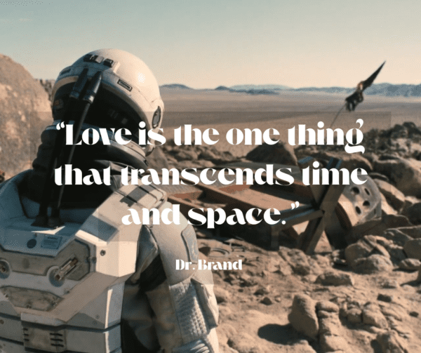 30 Best Interstellar Movie Quotes: Lessons From Masterpiece